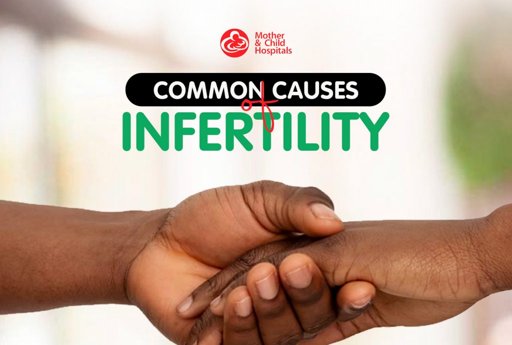 Causes of Infertility » Mother & Child Hospitals